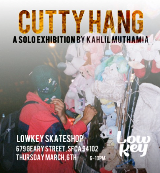 Kahlil Muthamia Art Show 3/6/2025 – Low Key Skate Shop
